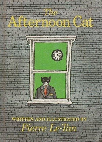 The Afternoon Cat by Pierre Le-Tan | Goodreads