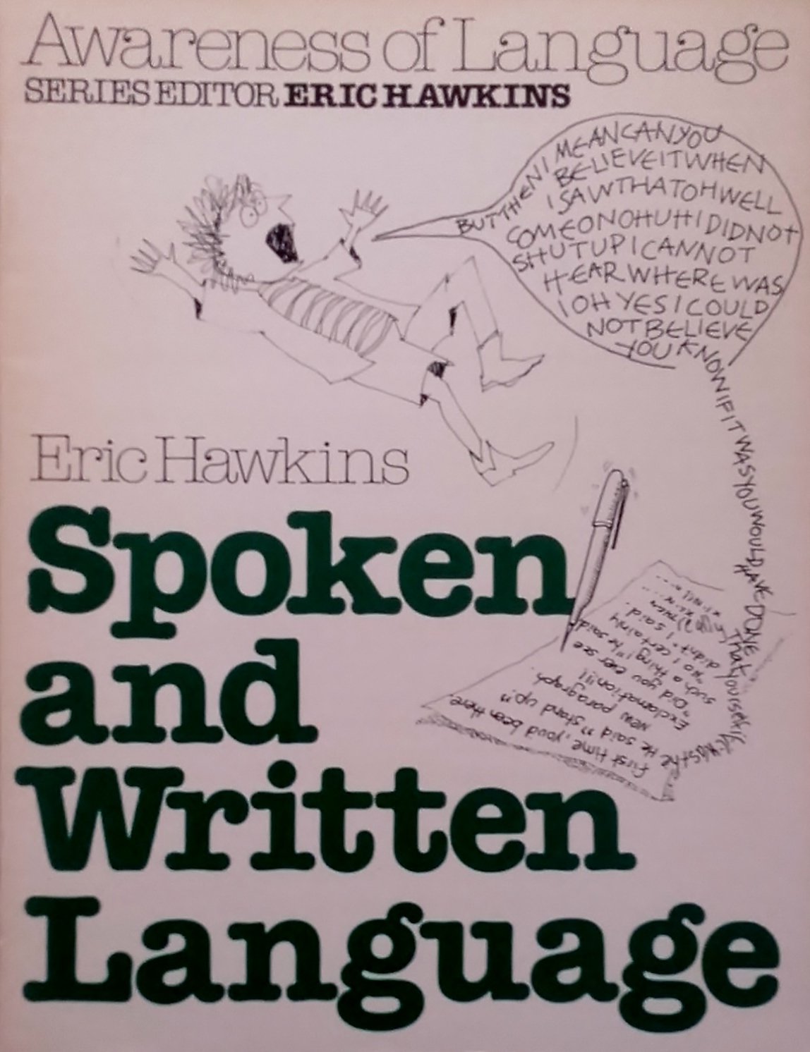 Spoken and Written Language (Awareness of Language) by Eric Hawkins ...