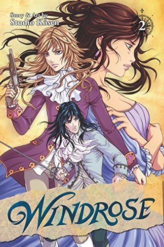 Windrose Volume 2 by Studio Kosen | Goodreads