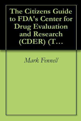The Citizen’s Guide to FDA's Center for Drug Evaluation and Research ...