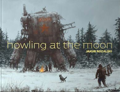 Howling at the Moon by Jakub Różalski | Goodreads