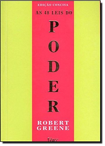 48 Leis do Poder (Edicao Concisa) by Robert Greene | Goodreads