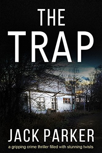 The Trap by Jack Parker | Goodreads