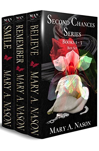 Second Chances Series Box Set: Books 1 - 3 by Mary A. Nason | Goodreads