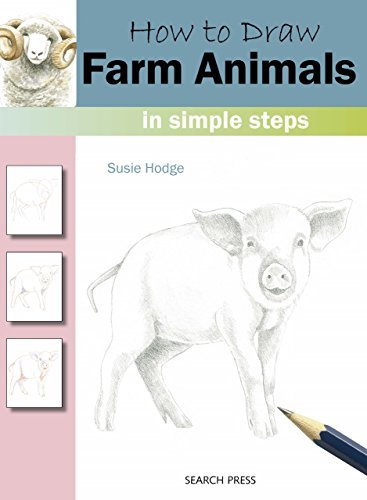 How to Draw: Farm Animals: in simple steps by Susie Hodge | Goodreads