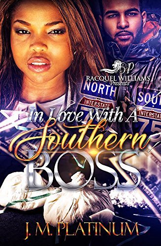 In Love with a Southern Boss by J.M. Platinum | Goodreads