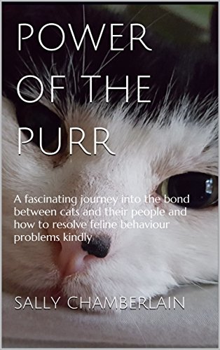 Power Of The Purr: A Fascinating Journey Into the Bond Between Cats and ...
