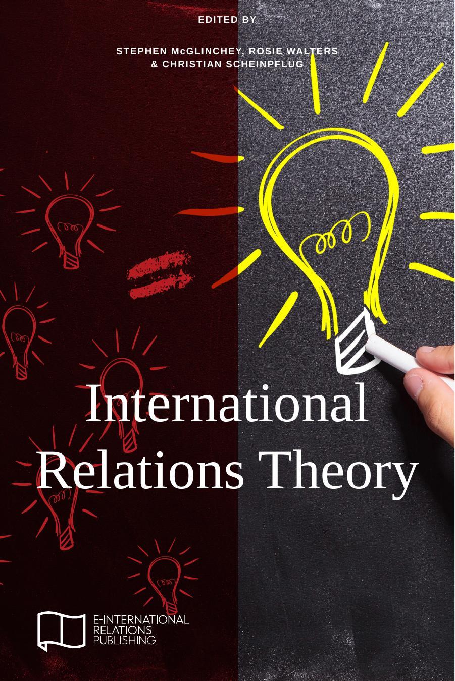 International Relations Theory by Stephen McGlinchey | Goodreads