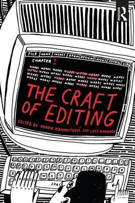 The Craft of Editing by Adnan Mahmutovic | Goodreads