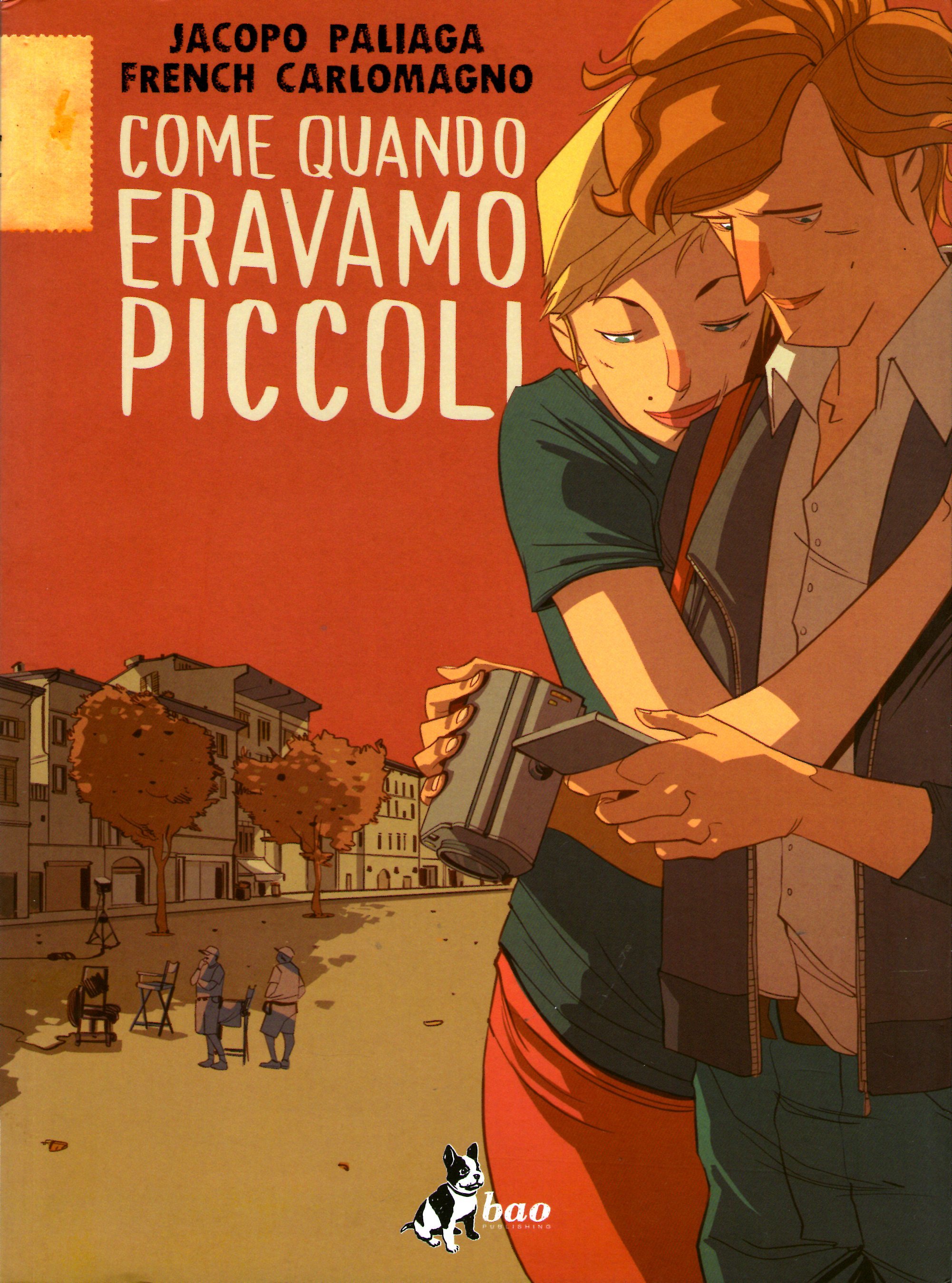 Come quando eravamo piccoli by Jacopo Paliaga | Goodreads