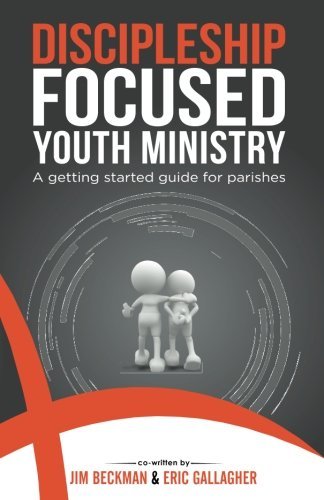 Discipleship Focused Youth Ministry by Eric Gallagher | Goodreads