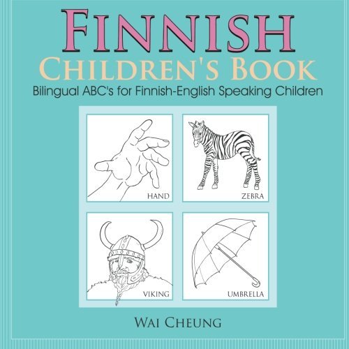 Finnish Children's Book: Bilingual ABC's for Finnish-English Speaking ...