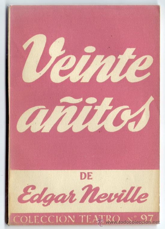 Veinte añitos by Edgar Neville | Goodreads