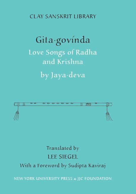 Gita Govinda: Love Songs of Radha and Krishna by Jayadeva Goswami ...