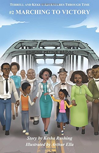 Terrell and Keke's Adventures Through Time: #2 Marching to Victory by ...