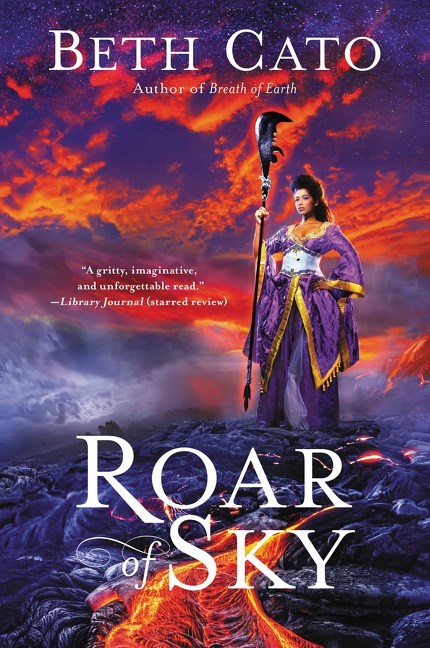 Roar of Sky (Blood of Earth #3) by Beth Cato | Goodreads