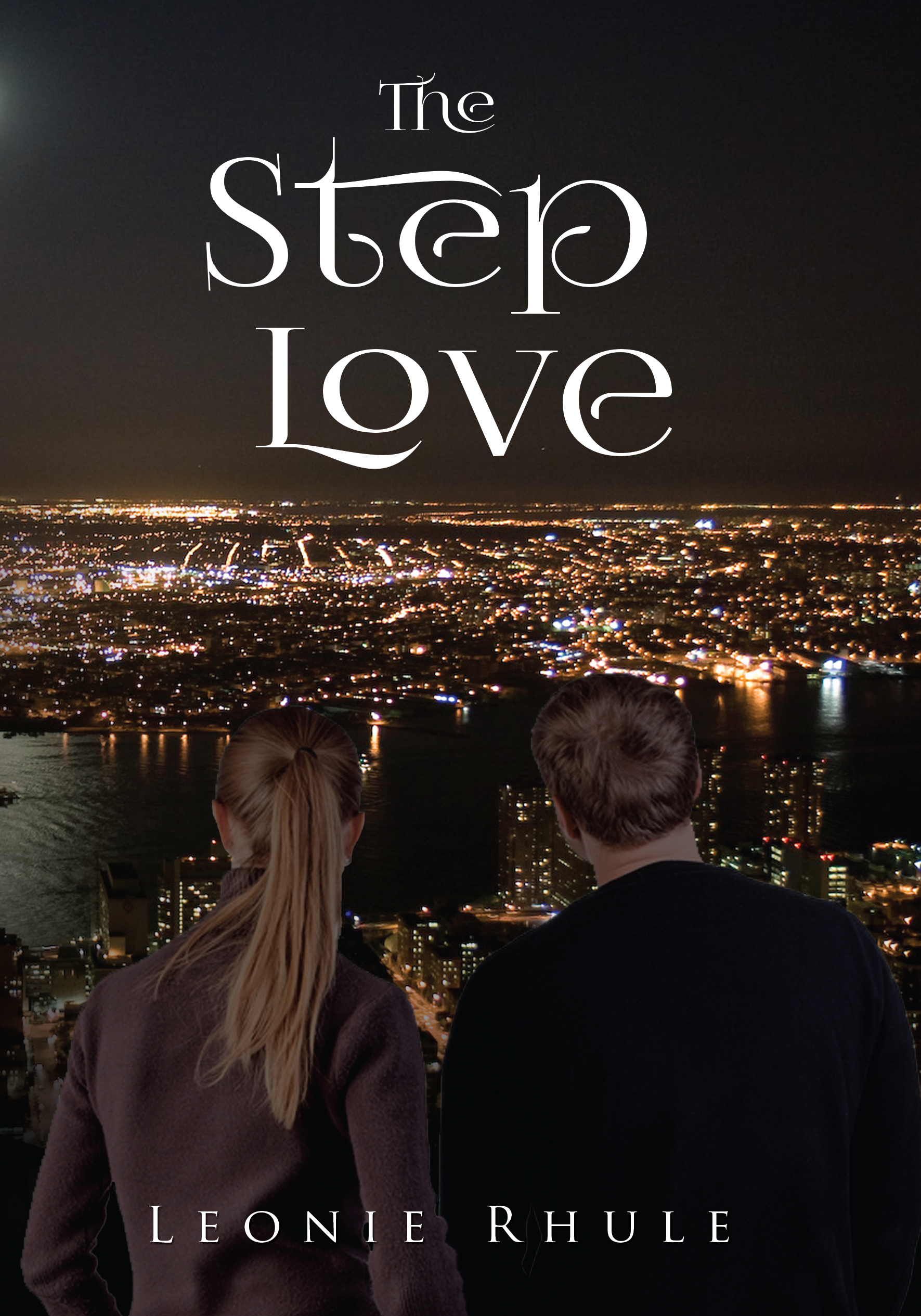The Step Love by Leonie Rhule | Goodreads