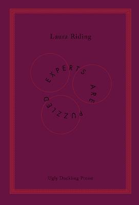 Experts Are Puzzled by Laura Riding | Goodreads