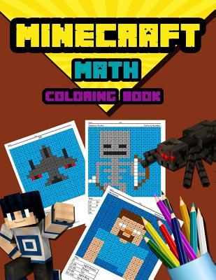 Minecraft Math Coloring Book: Math Coloring Book: Calculate and Color ...