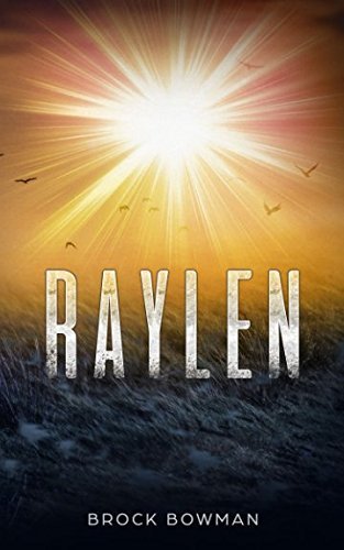 Raylen by Brock Bowman | Goodreads