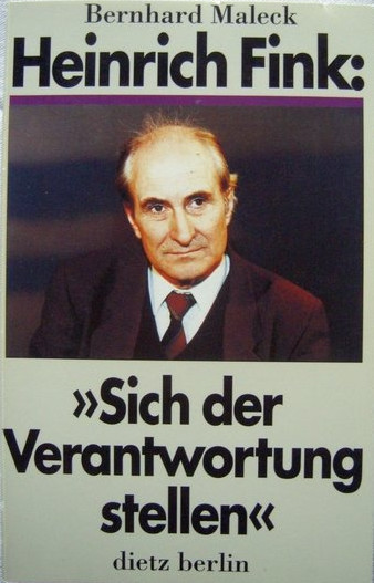 Heinrich Fink: »Sich der Verantwortung stellen« by Bernhard Maleck ...