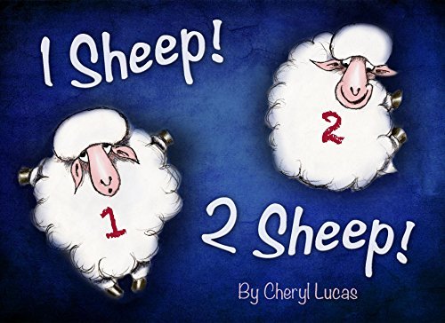 1 Sheep, 2 Sheep: A fun, rhyming, number book by Cheryl Lucas | Goodreads