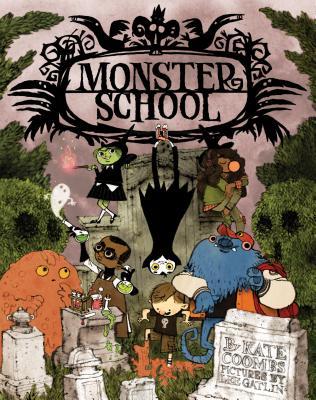 Monster School by Kate Coombs | Goodreads