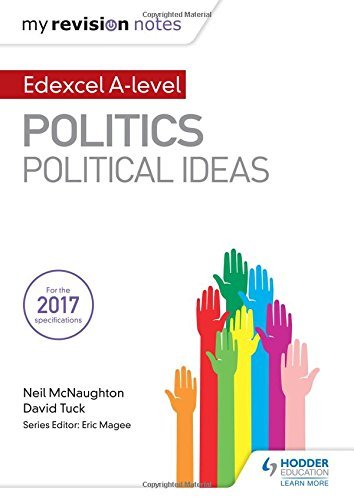 Edexcel A-Level Politics Political Ideas by Neil McNaughton | Goodreads