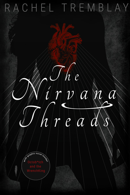 The Nirvana Threads by Rachel Tremblay | Goodreads
