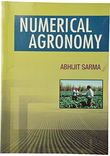 Numerical Agronomy by Abhijit Sarma | Goodreads