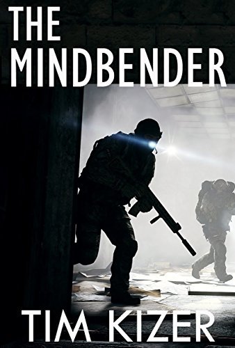 The Mindbender--Two Suspense Thrillers by Tim Kizer | Goodreads
