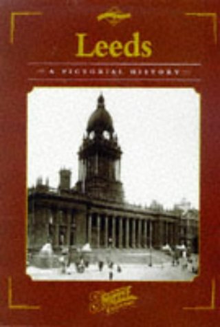 Leeds (Pictorial Memories: Town and City Series) by Clive Hardy | Goodreads