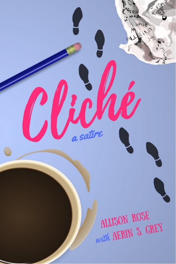 Cliche (Cliche, #1) by Allison Rose | Goodreads