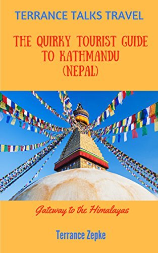 TERRANCE TALKS TRAVEL: The Quirky Tourist Guide to Kathmandu (Nepal ...