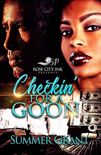 Checkin' for A Goon by Summer Grant | Goodreads
