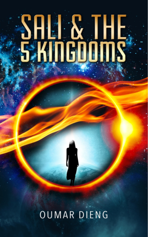 Sali and the Five Kingdoms by Oumar Dieng | Goodreads