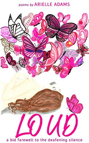 Loud by Arielle Adams | Goodreads