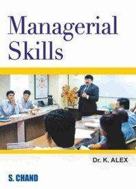 Managerial Skills by Alex K. | Goodreads