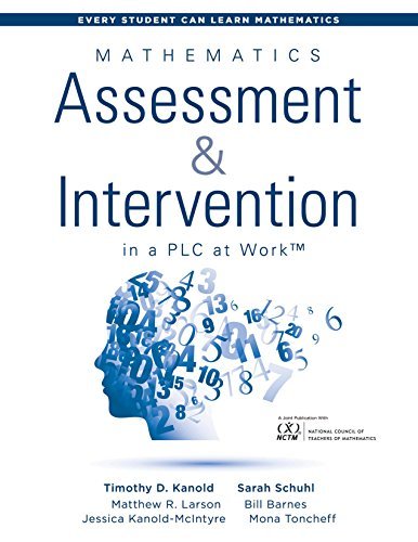Mathematics Assessment and Intervention in a PLC at Work™: (Research ...
