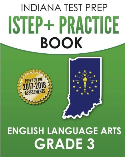 INDIANA TEST PREP ISTEP+ Practice Book English Language Arts Grade 3 ...