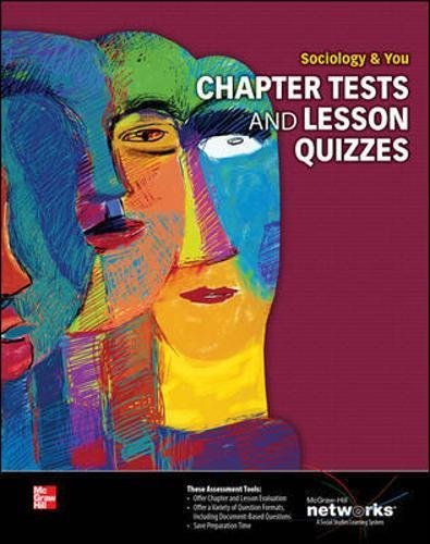 Sociology & You, Chapter Tests and Lesson Quizzes by McGraw-Hill ...