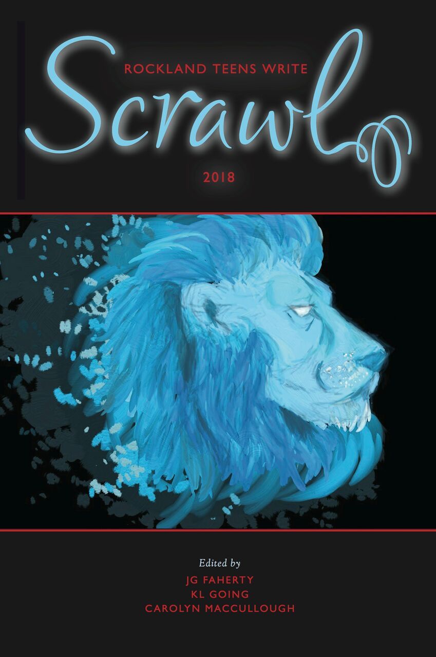 Scrawl: Rockland Teens Write 2018 by J.G. Faherty | Goodreads