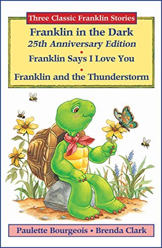 Three Classic Franklin Stories Volume One: Franklin in the Dark (25th ...
