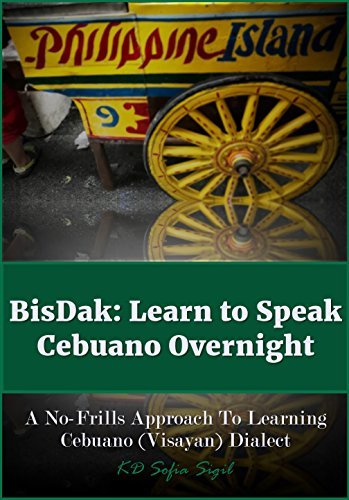 BISDAK: Learn To Speak Cebuano Overnight: A No-Frills Approach to ...