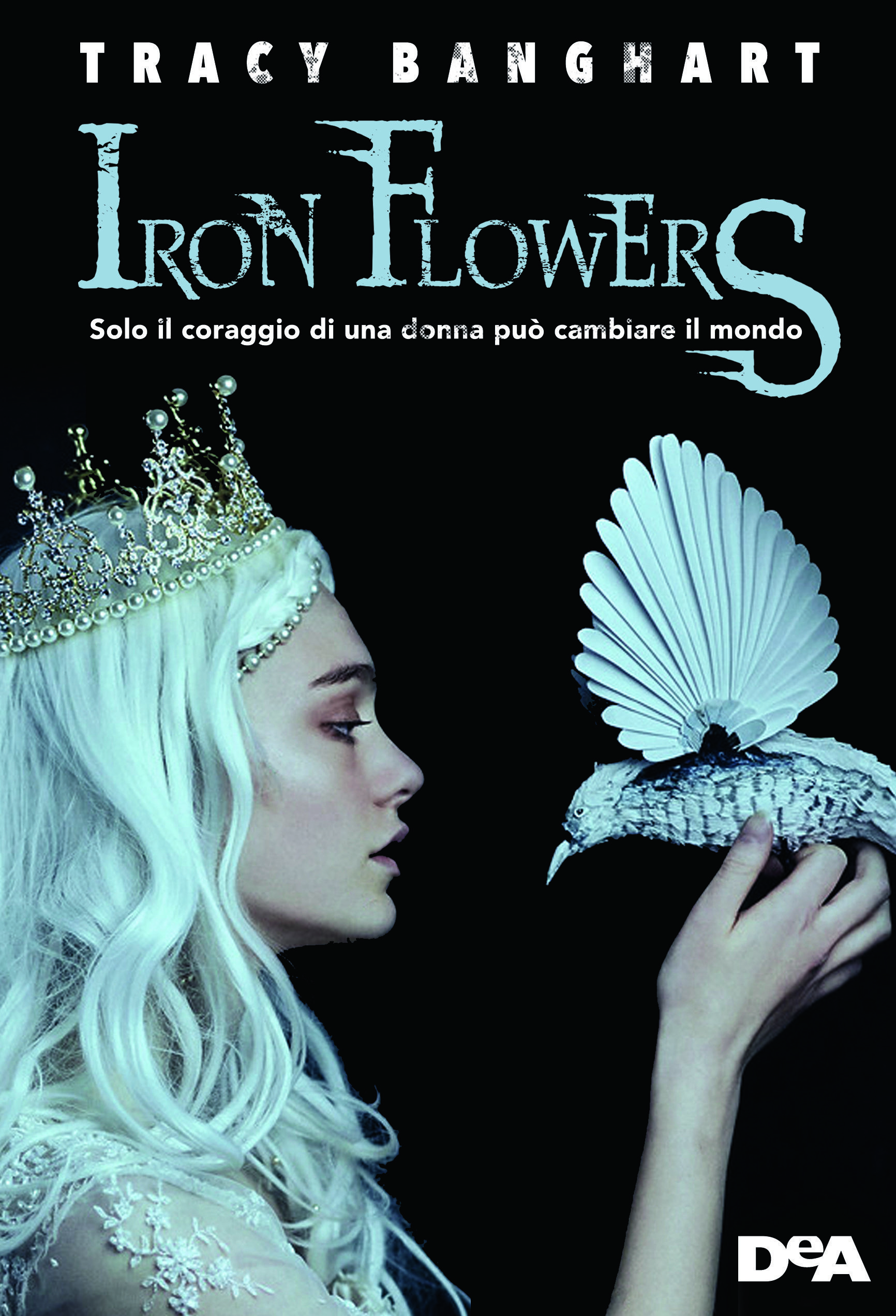 Iron Flowers by Tracy Banghart | Goodreads