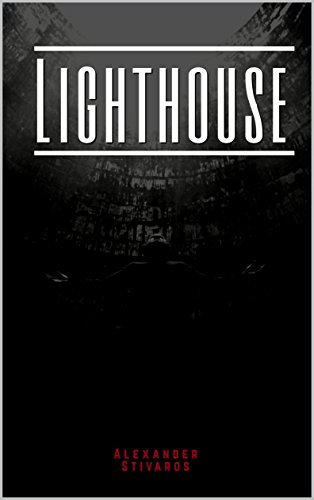 Lighthouse by Alexander Stivaros | Goodreads
