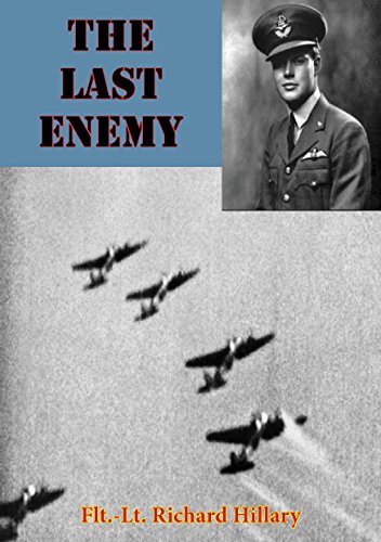 The Last Enemy [Illustrated Edition] by Flt.-Lt. Richard Hillary ...