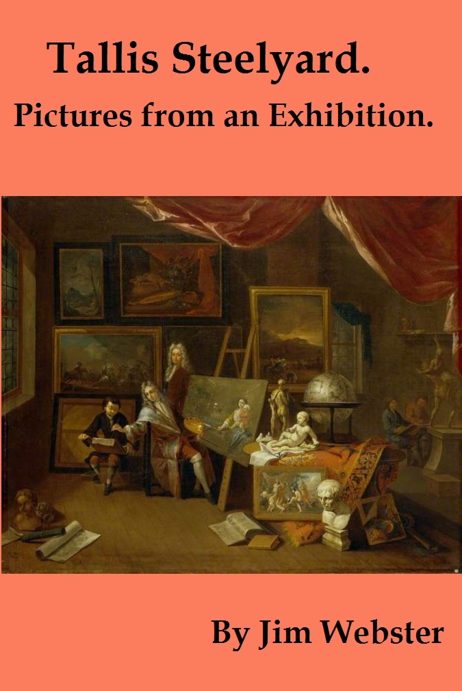 Tallis Steelyard. Pictures from an Exhibition by Jim Webster | Goodreads