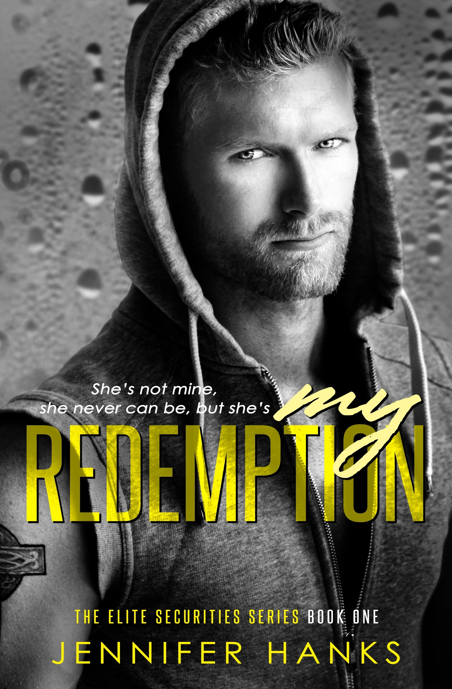 My Redemption (Elite Securities Series, #1) by Jennifer Hanks | Goodreads