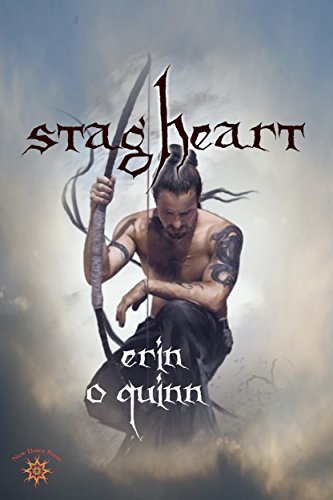 Stag Heart (The Iron Warrior Book 4) by Erin O'Quinn | Goodreads